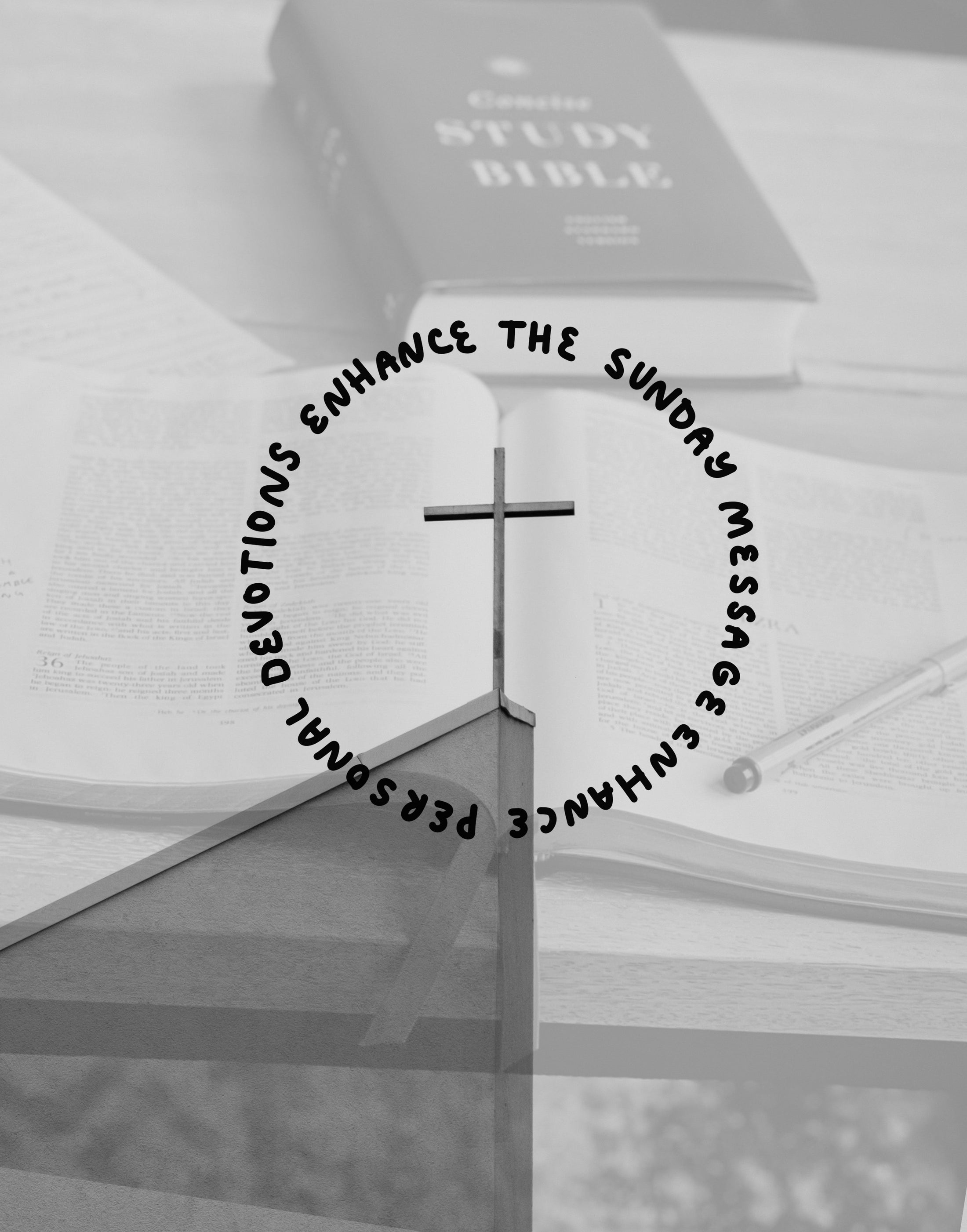 How To Enhance The Sunday Message – A Thousand Elsewhere